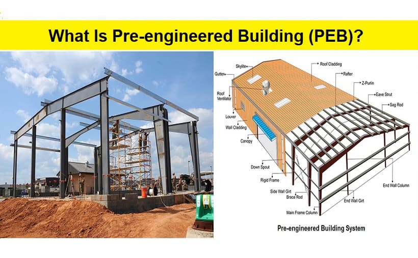 Pre engineered Building PEB Components Advantages Disadvantages